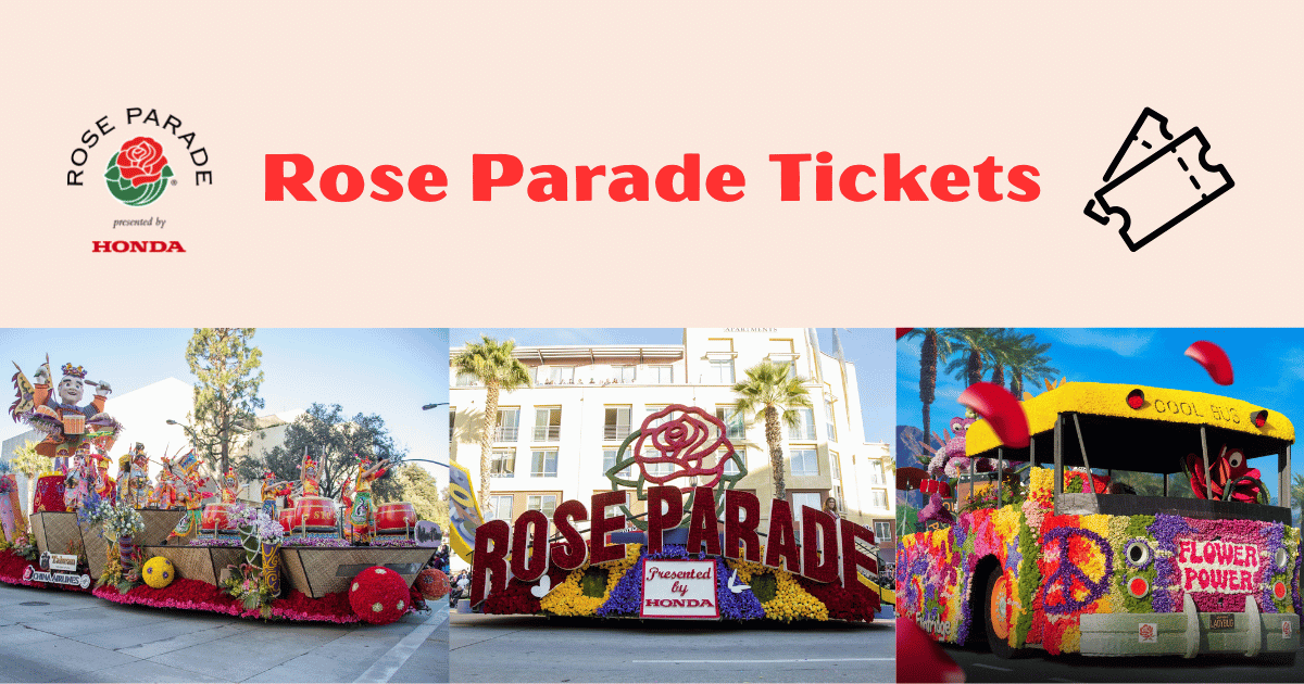 2026 Rose Parade Tickets: Prices, Seating & How to Buy Guide